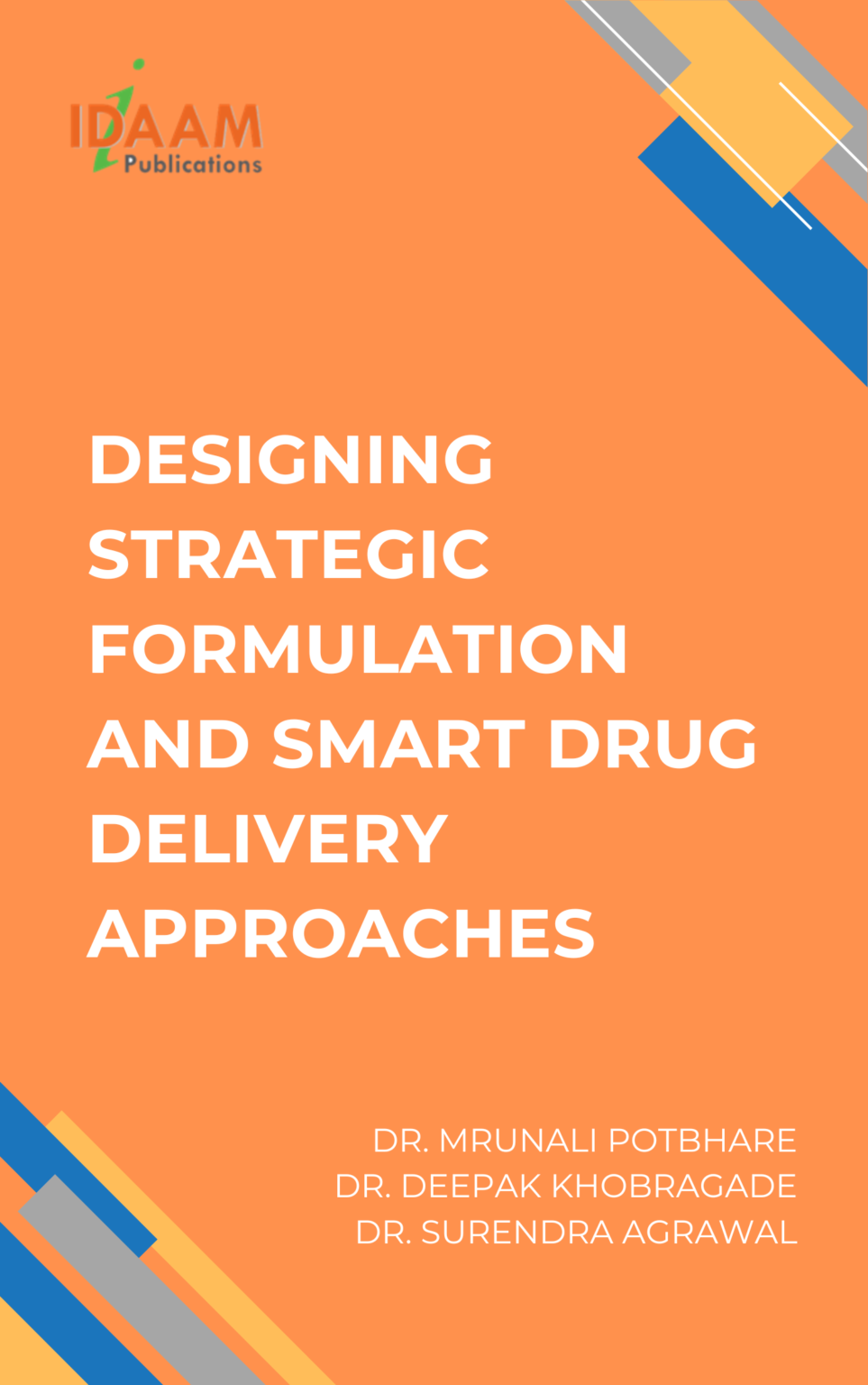 Call for Chapters – Designing Strategic Formulation and Smart Drug ...